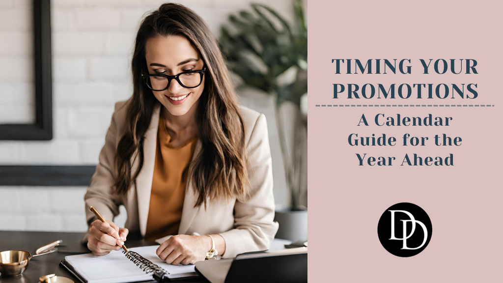 Timing Your Promotions: A Calendar Guide for the Year Ahead – Dapper ...