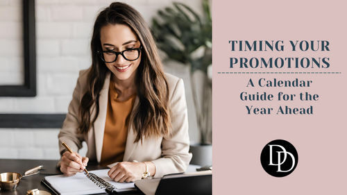 Timing Your Promotions: A Calendar Guide for the Year Ahead – Dapper ...